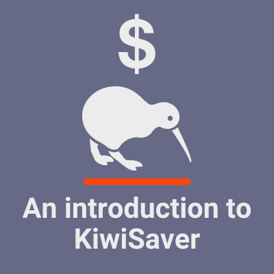 An Introduction to KiwiSaver